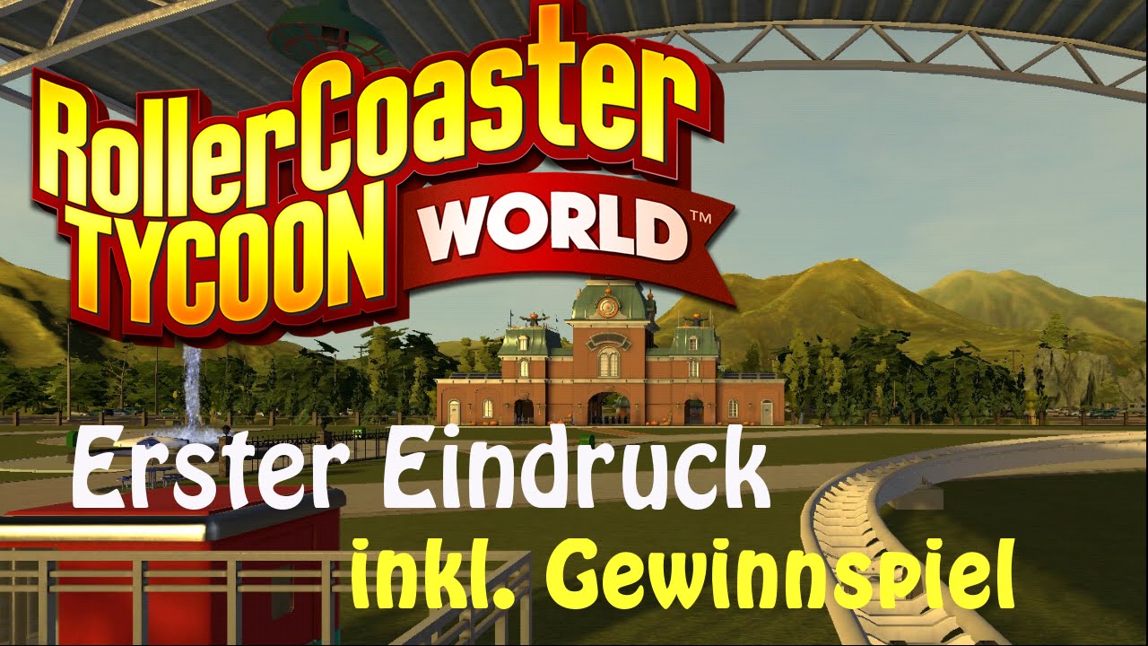 RollerCoaster Tycoon World - Erster Eindruck [RCTW][Beta Weekend One ...