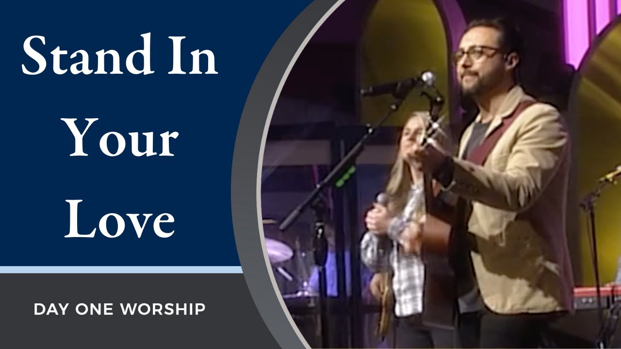 "Stand In Your Love" Day One Worship | January 31, 2021 - YouTube