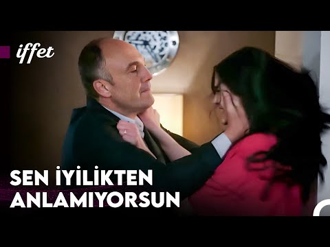 İyilikten Maraz Doğar - İffet
