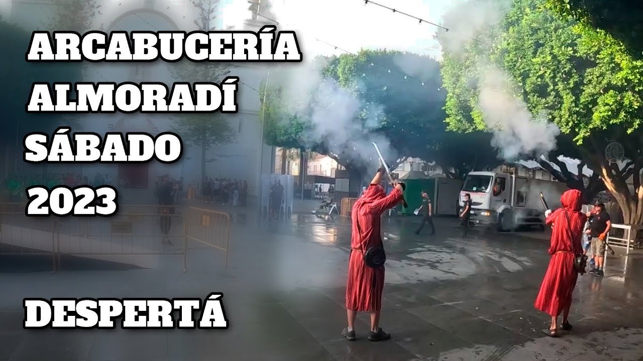 Arcabuces y Trabucos | DESPERTA SÁBADO | MOROS y CRISTIANOS | ALMORADÍ ...