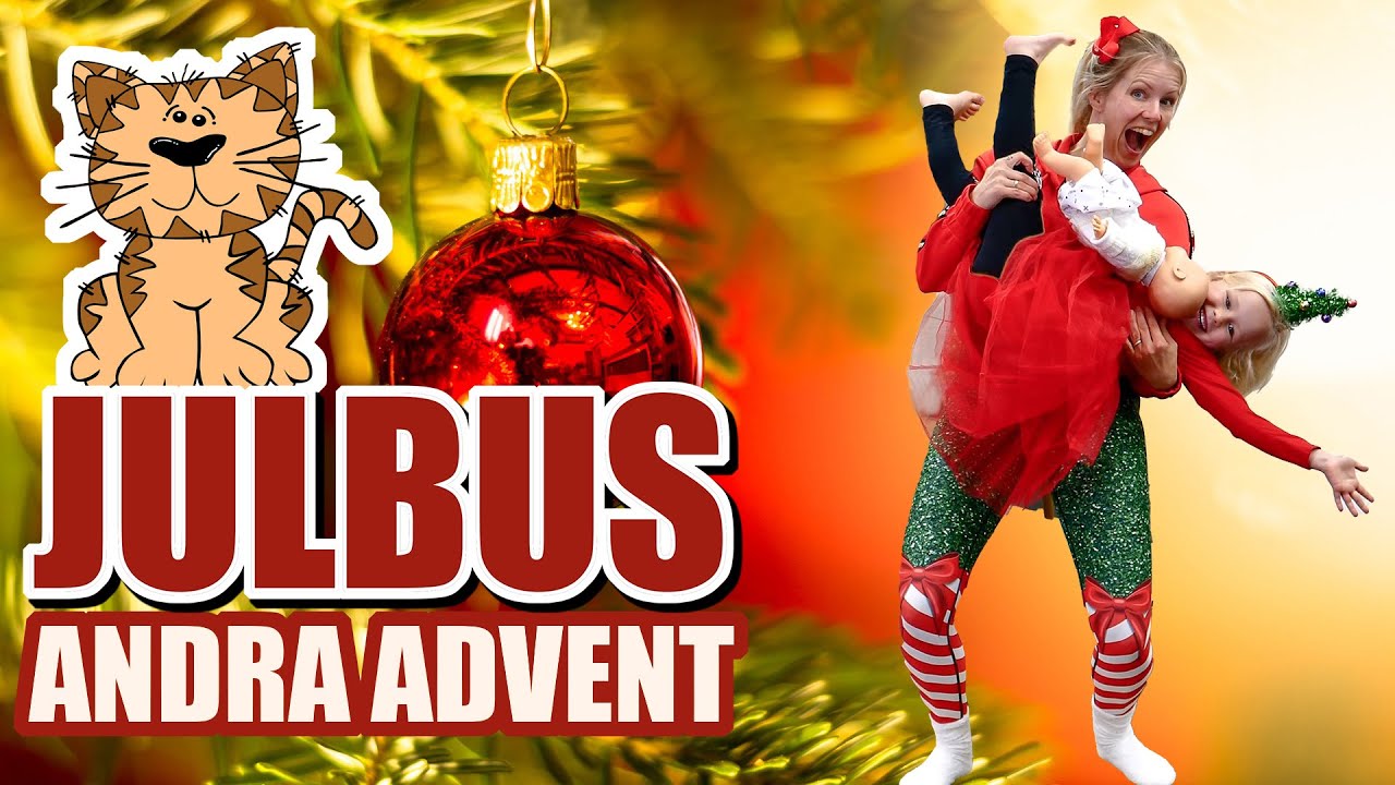 2:a advent: JULBUS med Clara, Sandra & katten Aslan [2-6 ÅR] - YouTube