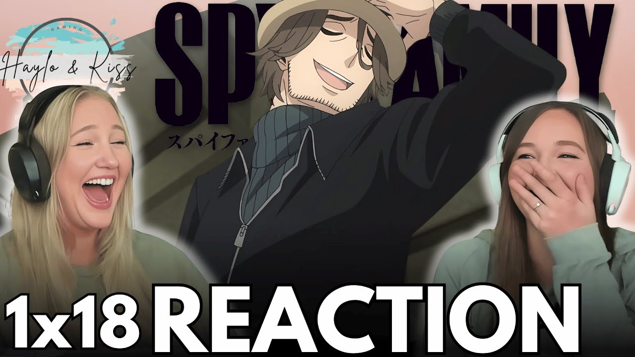 DAYBREAK | SPYxFAMILY | Reaction 1x18 - YouTube