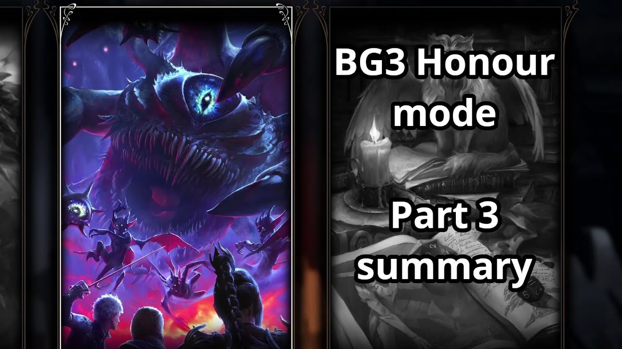 Playing BG3 Honour Mode - Part 3 Summary - YouTube