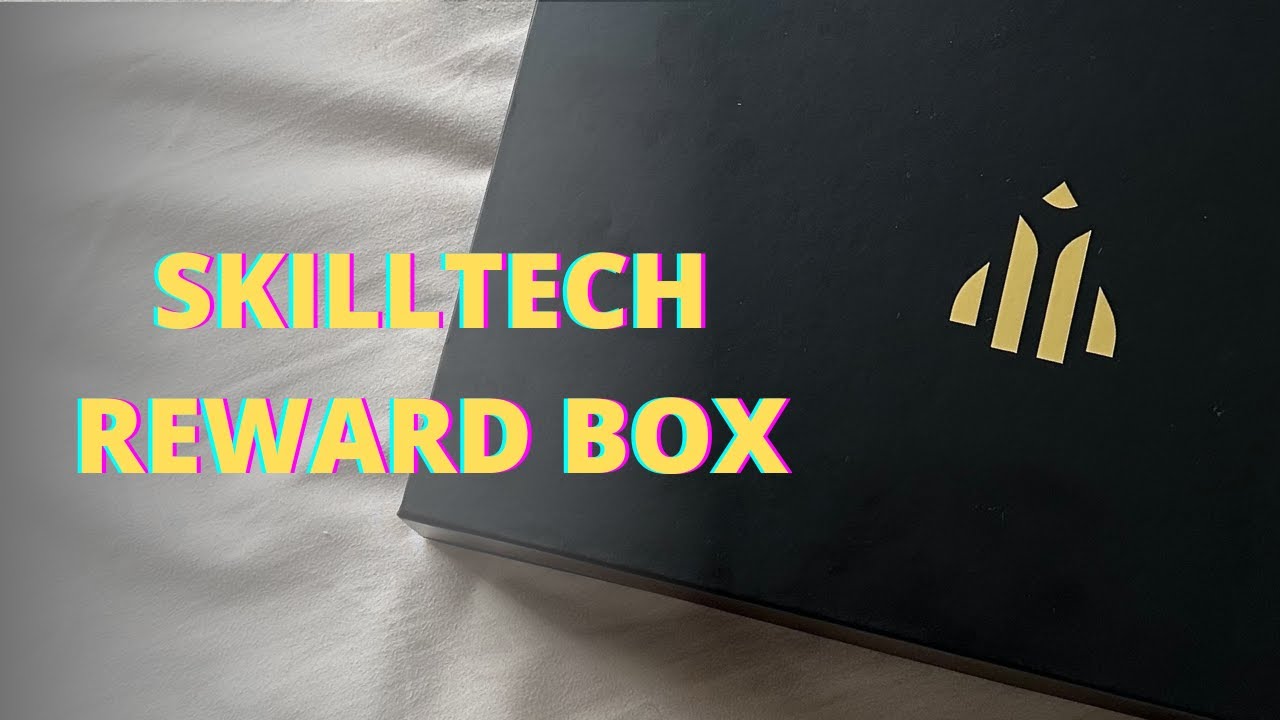 Unboxing SKILLTECH Reward Box | Happy Phill - YouTube