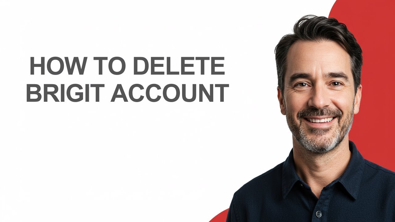 How To Delete Brigit Account