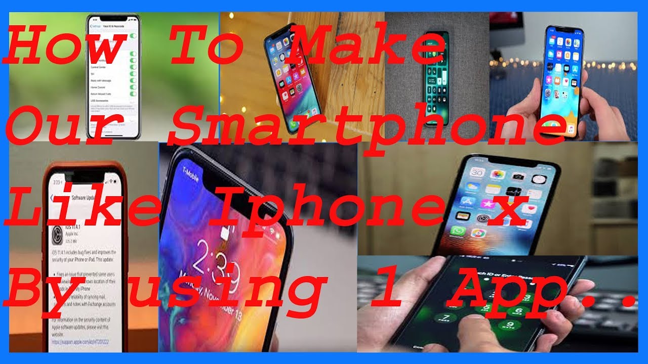 How to Make Our Android Smartphone Like Iphone X - YouTube