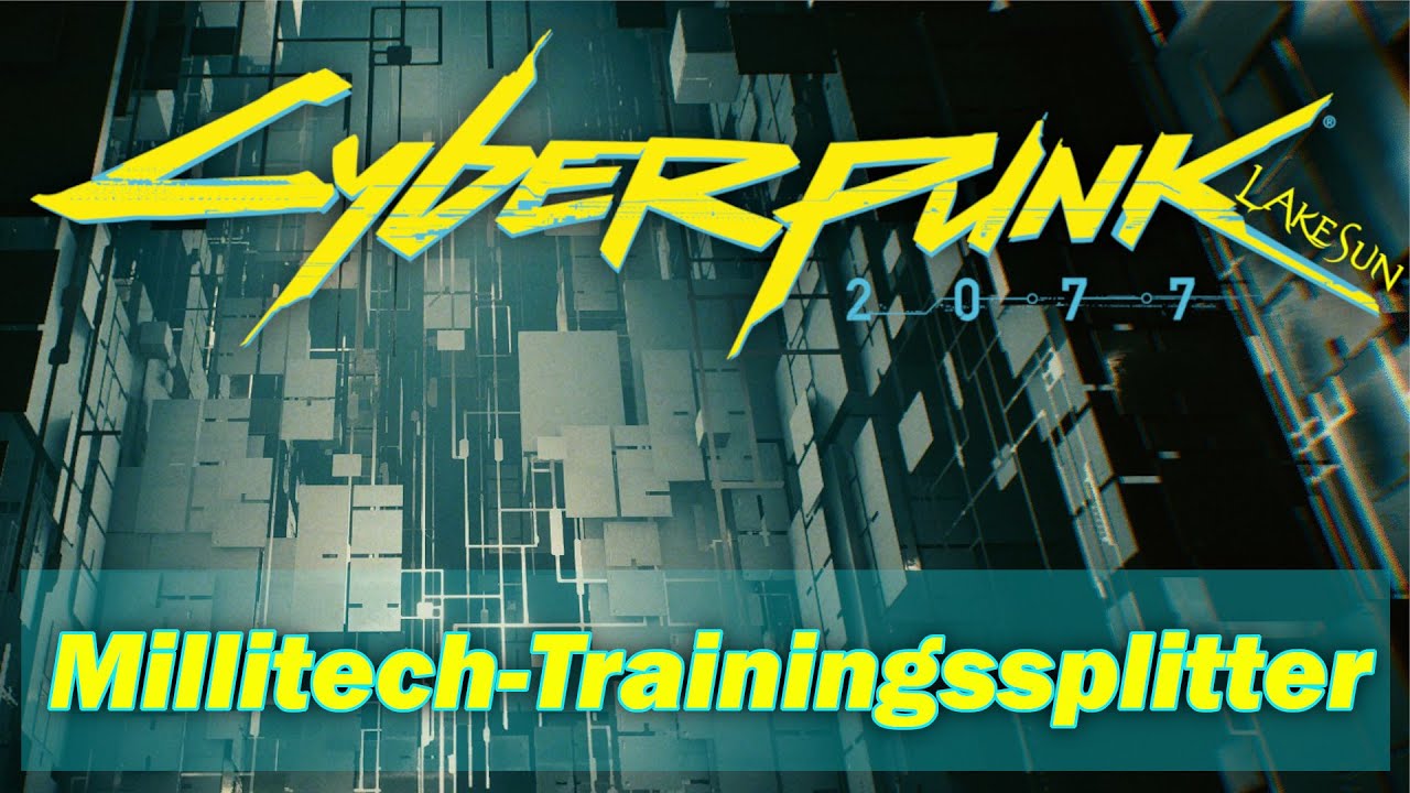 Cyberpunk 2077 [HD] 💠 003 | Millitech-Trainingssplitter [Gameplay ...