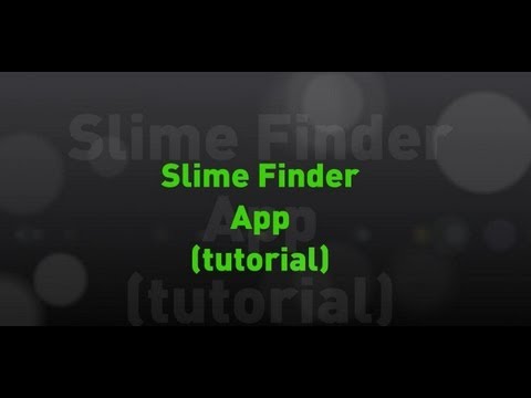Slime finder App (tutorial) - YouTube