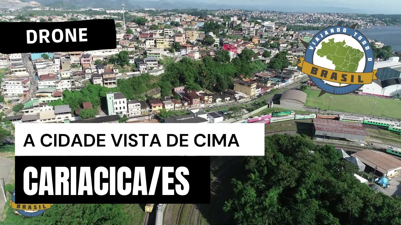 Cariacica/ES - Drone - Viajando Todo o Brasil - YouTube