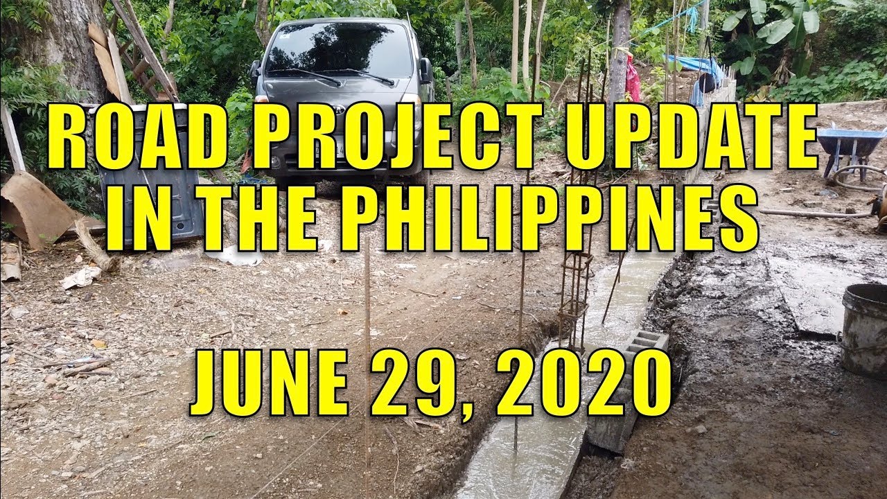Road Project Update In The Philippines June 29, 2020. - YouTube