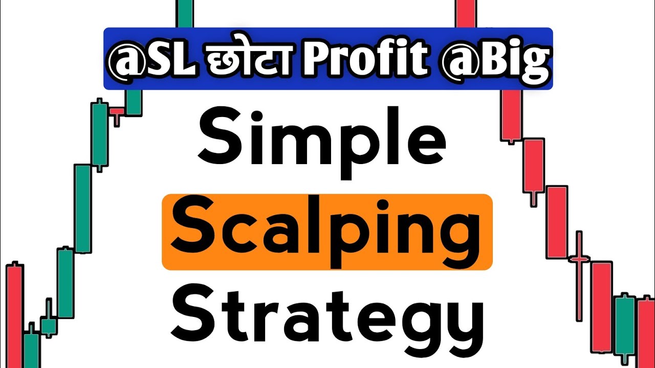 Simple Scalping Strategy | Lowest Risk Option Strategy | Best Option ...