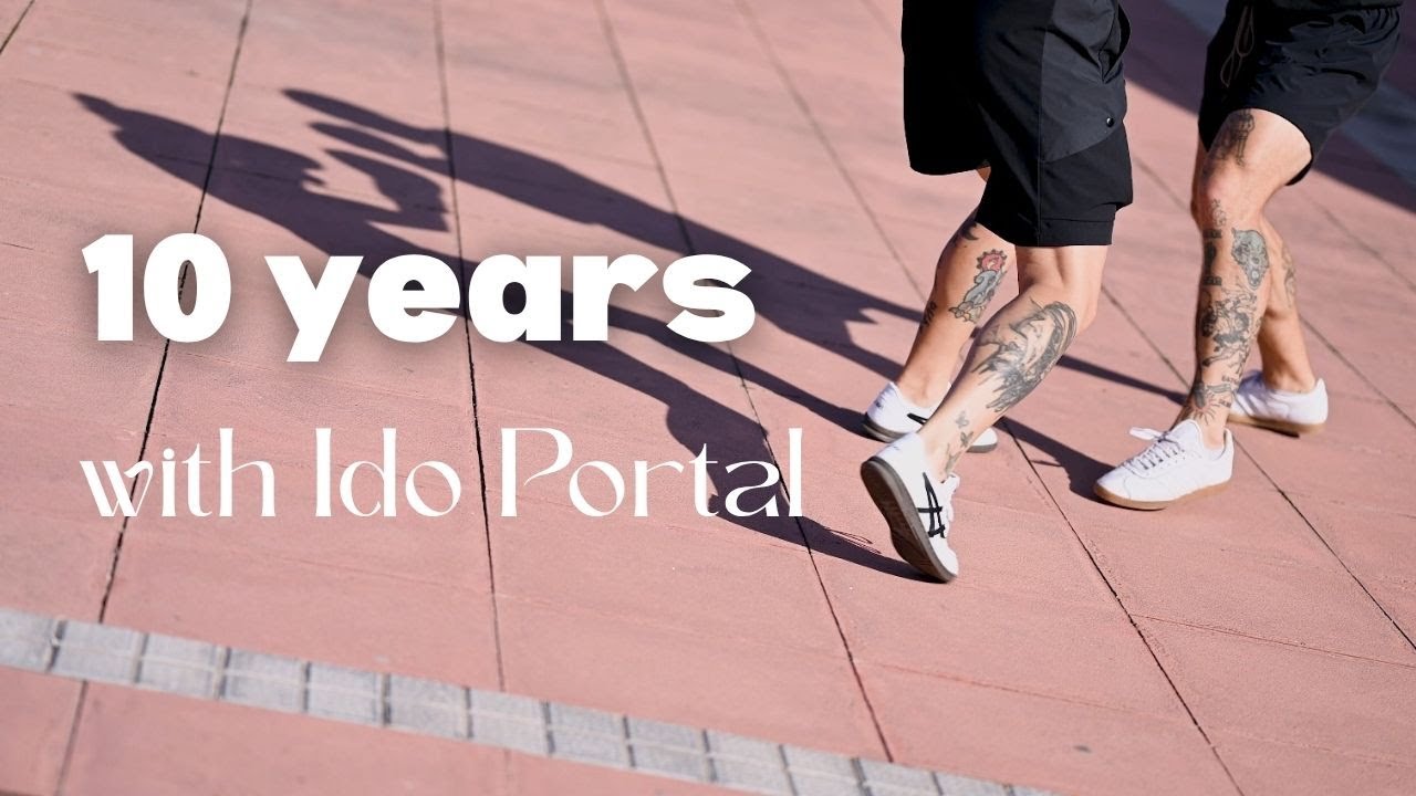 10 years with Ido Portal - YouTube