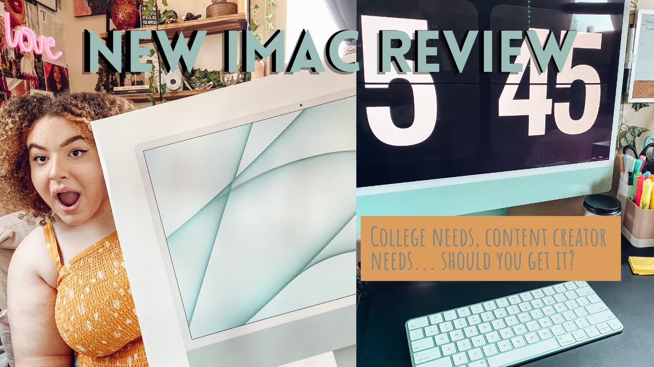 New iMac Review: College, Content Creating, And Should You Get It Too ...