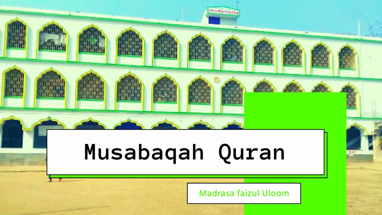 Musabaqah Quran|Tapna madrasa faizul Uloom - YouTube