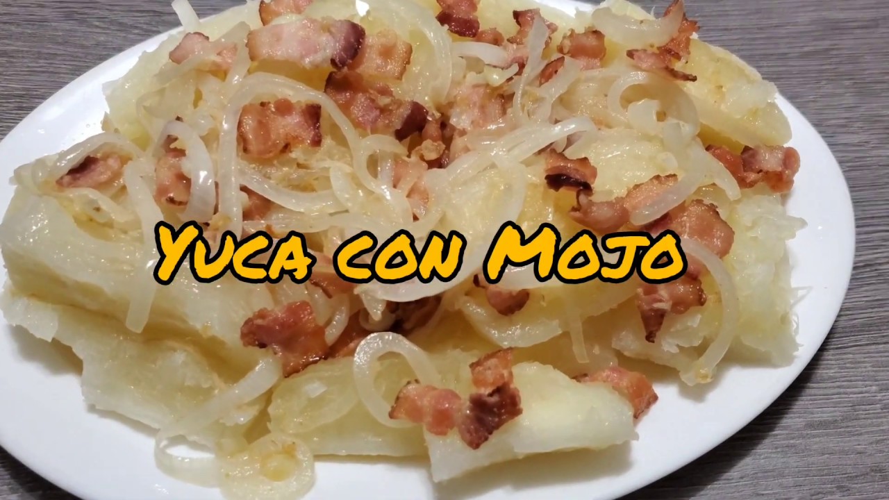 Yuca Con Mojo a lo Cubano. - YouTube
