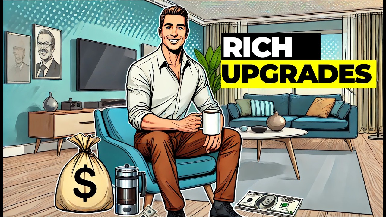 7 Upgrades That Make Sense When You Are Rich - YouTube