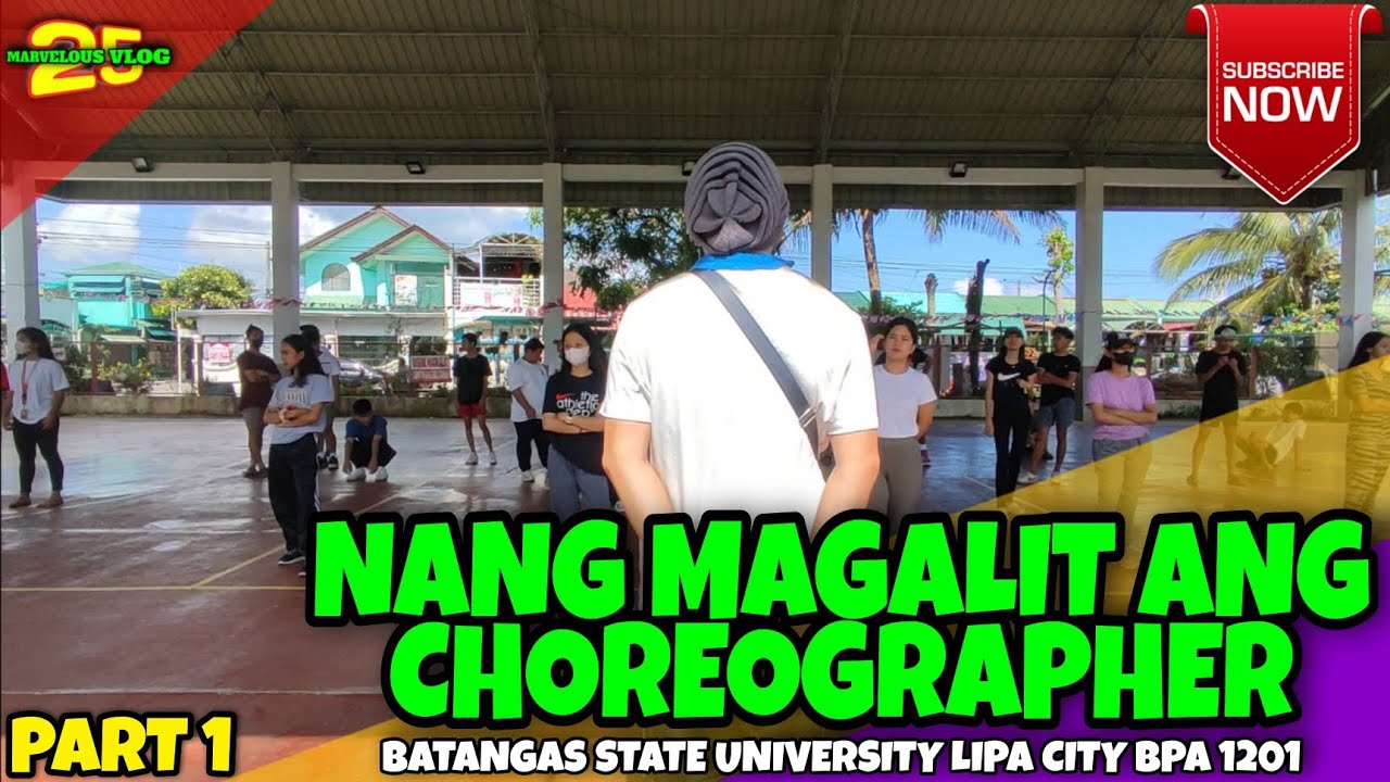 NANG MAGALIT ANG CHOREOGRAPHER | BSU LIPA CITY | #festival #nagalit # ...