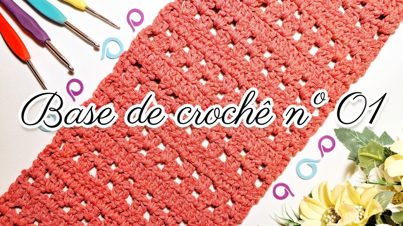 BASE DE CROCHÊ Nº 01 - BASE RETA DE CROCHÊ NÍVEL INICIANTE PARA COMPOR ...
