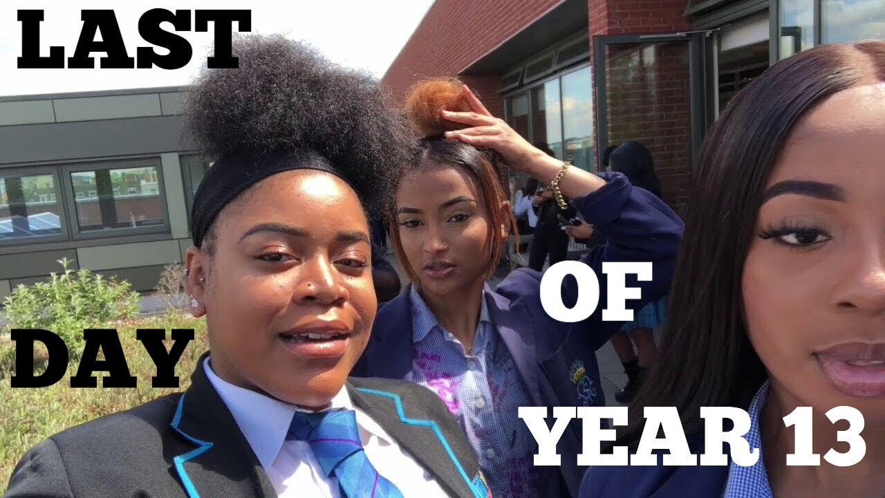 LAST DAY OF SCHOOL | Secondary School Uniform In Yr 13 ?? - YouTube