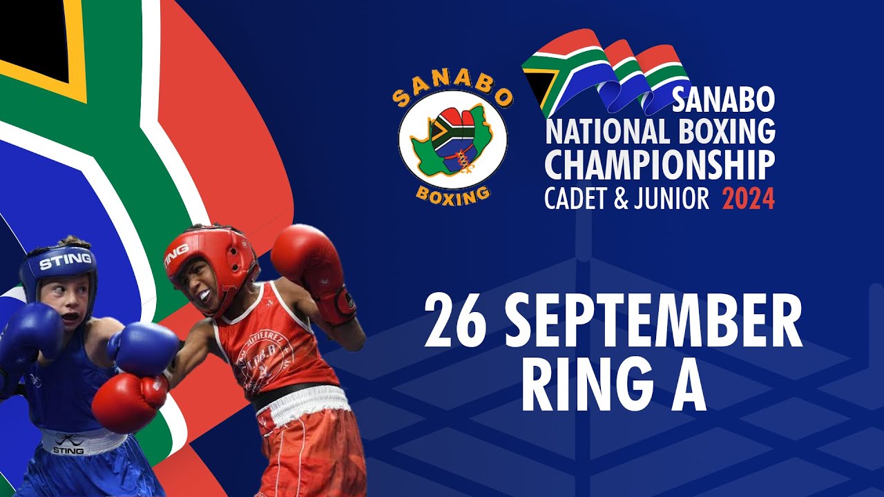 26 September - RING A - SANABO National Boxing Championships Junior ...