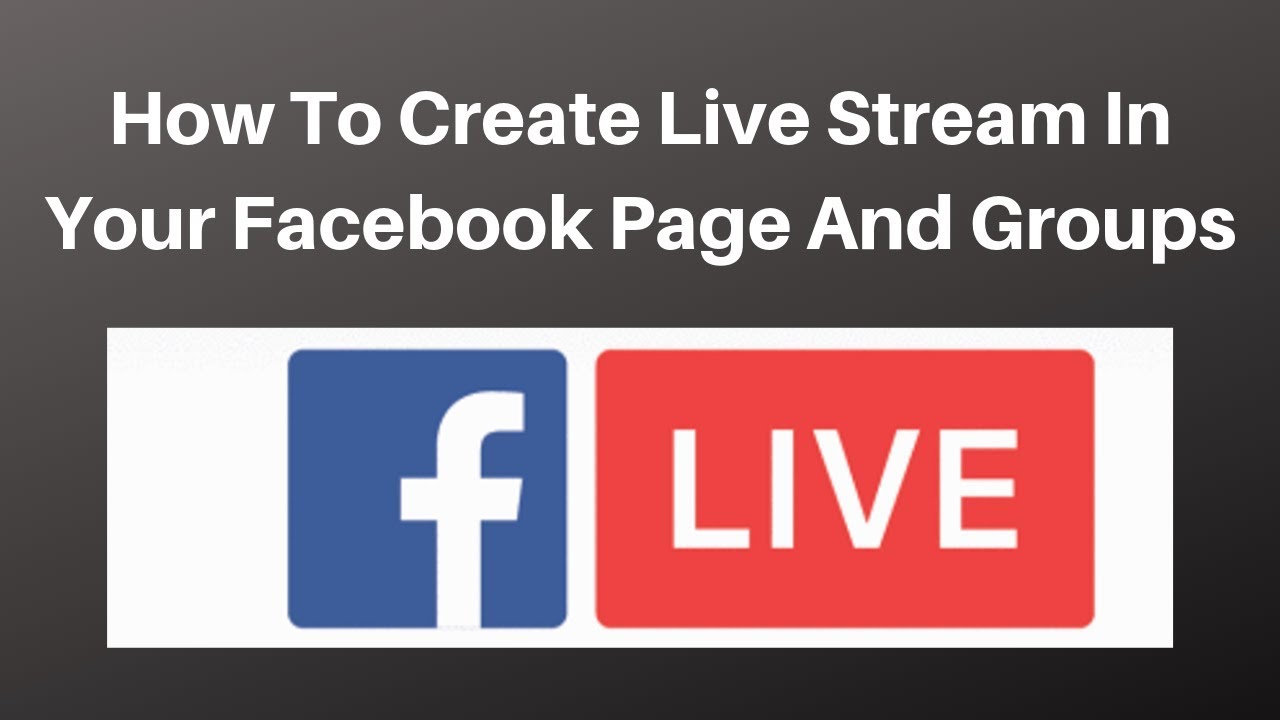 How to create live stream in your facebook page and groups - YouTube