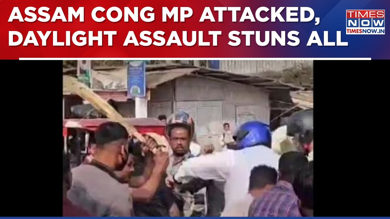 Shocker From Assam: Masked Men Target Congress MP Rakibul Hussain, 2 Injured; Assault Caught On ...