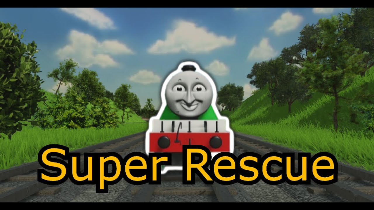 Super Rescue | A Sodor Online Remake - YouTube