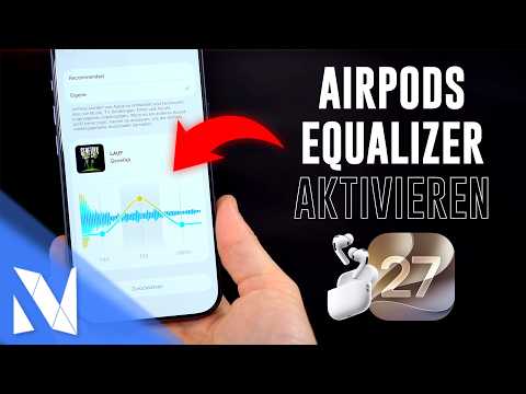 AirPods Equalizer mit iOS 27 - Installation & Einrichtung | Nils-Hendrik Welk