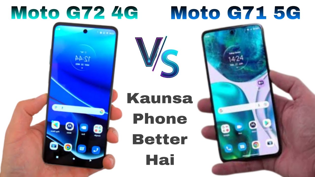 (Motorola G72 4G vs Moto G71 5G) Which Phone Should Buy Moto G71 or ...