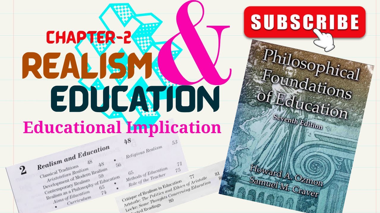 Educational Implications of Realism | Philosophical Foundations of ...