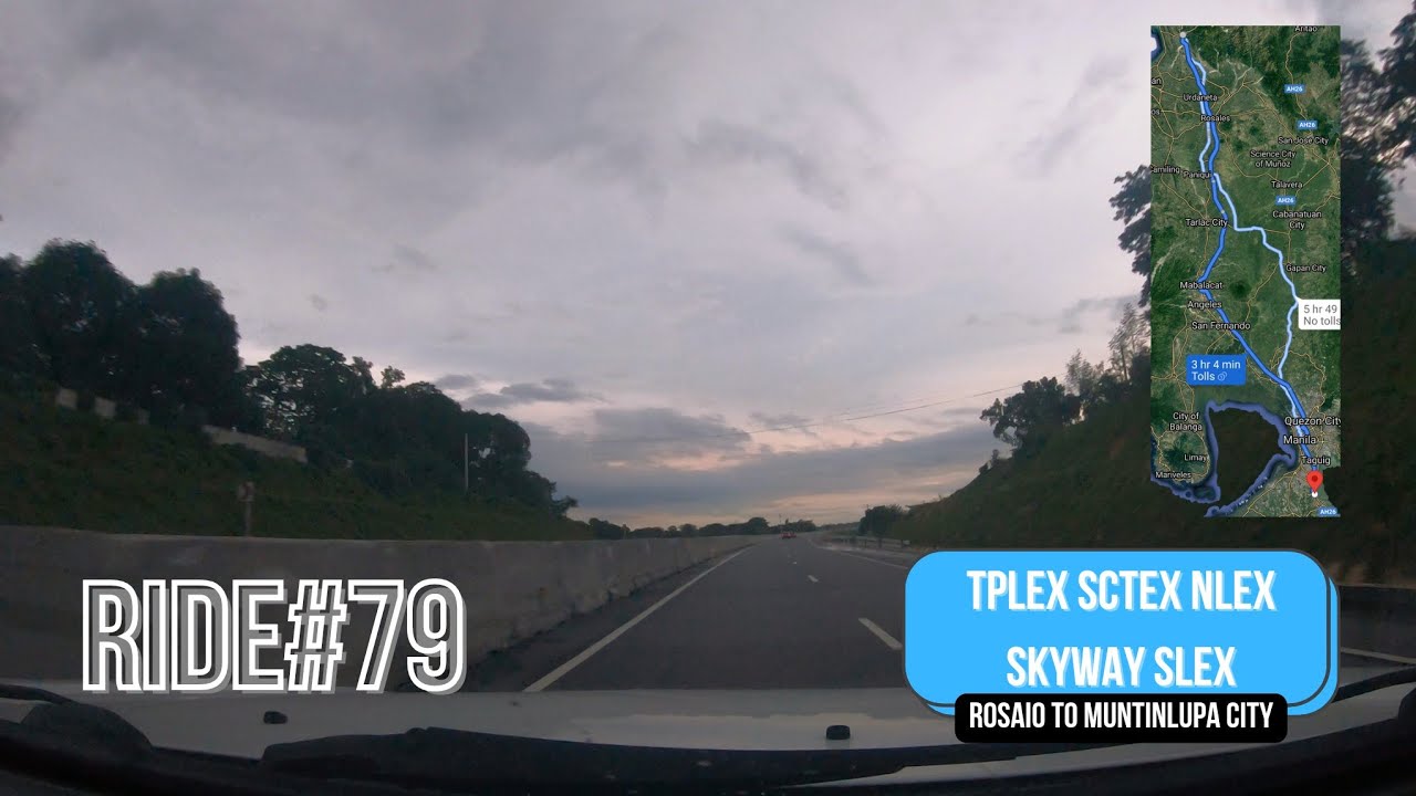 TPLEX SCTEX NLEX Skyway SLEX (Rosario to Manila) Philippine Road Trip ...