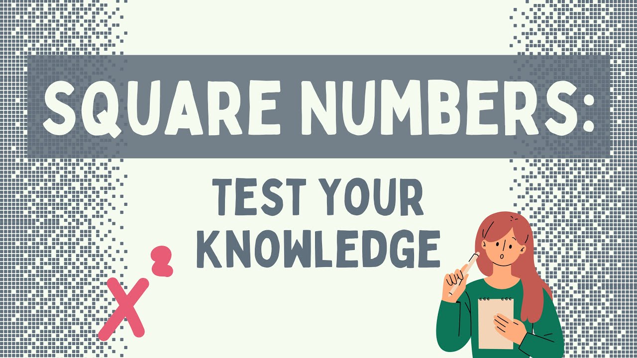 Square Numbers Practice Questions: Test Your Knowledge - YouTube