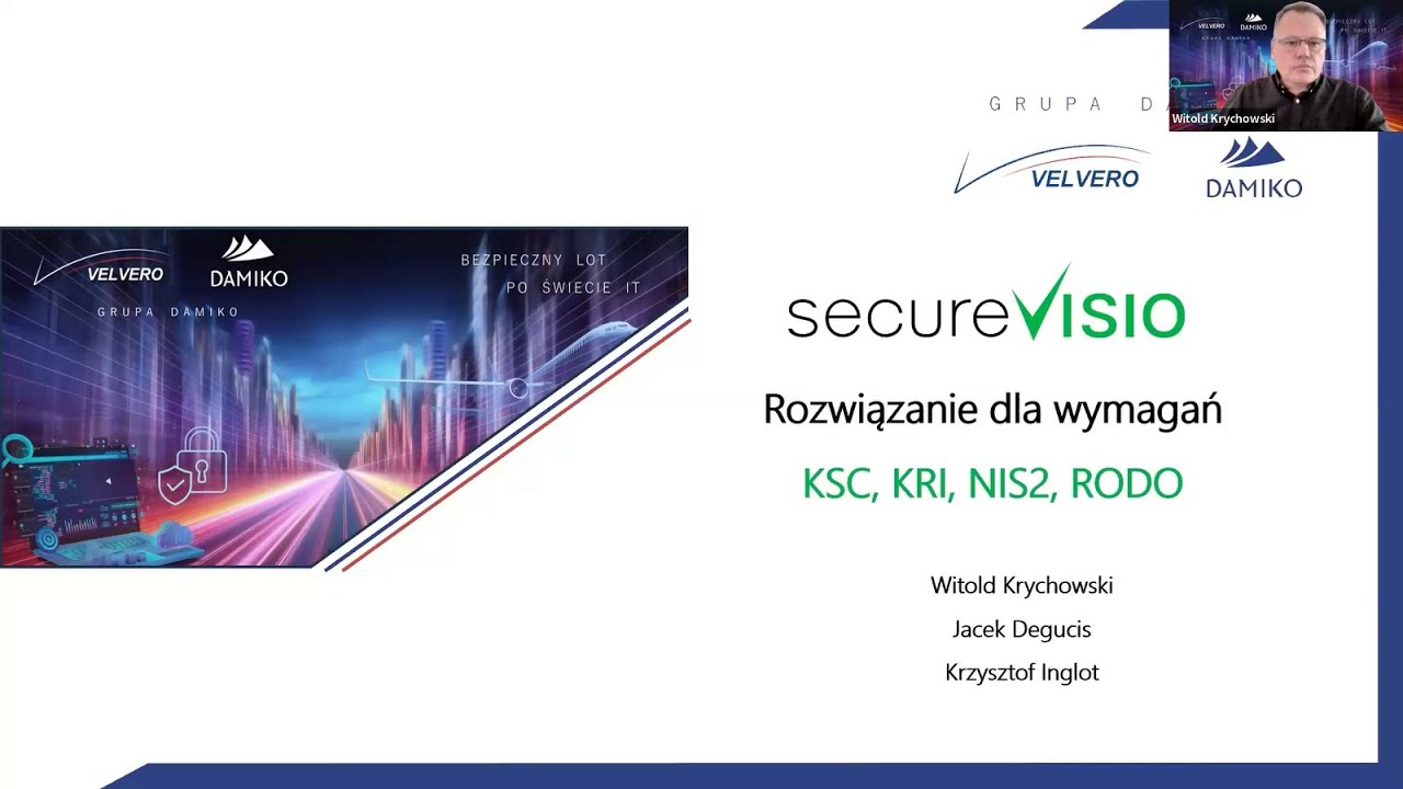 SECUREVISIO – ROZWIĄZANIE DLA WYMAGAŃ KSC, KRI, NIS2, RODO - skrót - YouTube