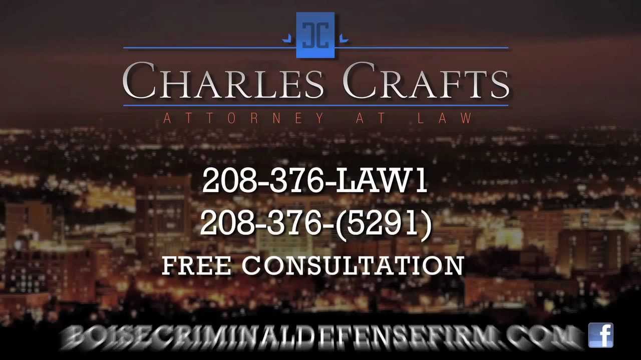 Charles Crafts- Attorney at Law Boise, Idaho - YouTube