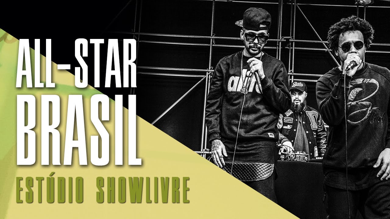 All-Star Brasil no Estúdio Showlivre - Apresentação na íntegra - YouTube