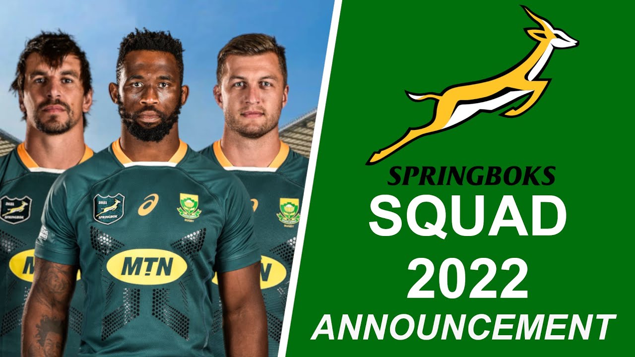 SPRINGBOKS 2022 SQUAD For JULY INTERNATIONALS Announced - YouTube