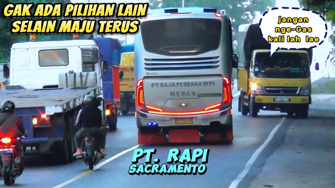 Bus RAPI SACRAMENTO Ngeblong Parah ! Duel ANEKA JAYA (Mesin Depan) VS ...