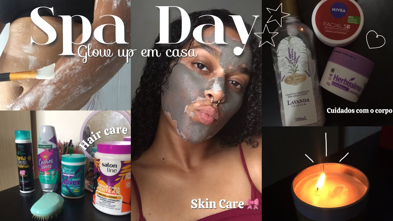 Spa Day *COMPLETO*| glow up em casa 🧖🏾‍♀️ | hair care, skin care e + # ...