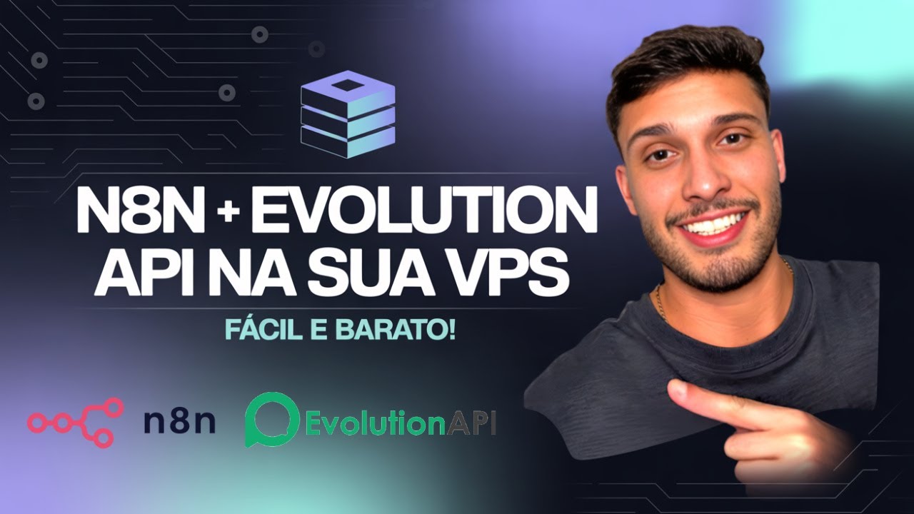 INSTALAÇÃO: N8N e Evolution API na VPS Hostinger (Passo a Passo ...