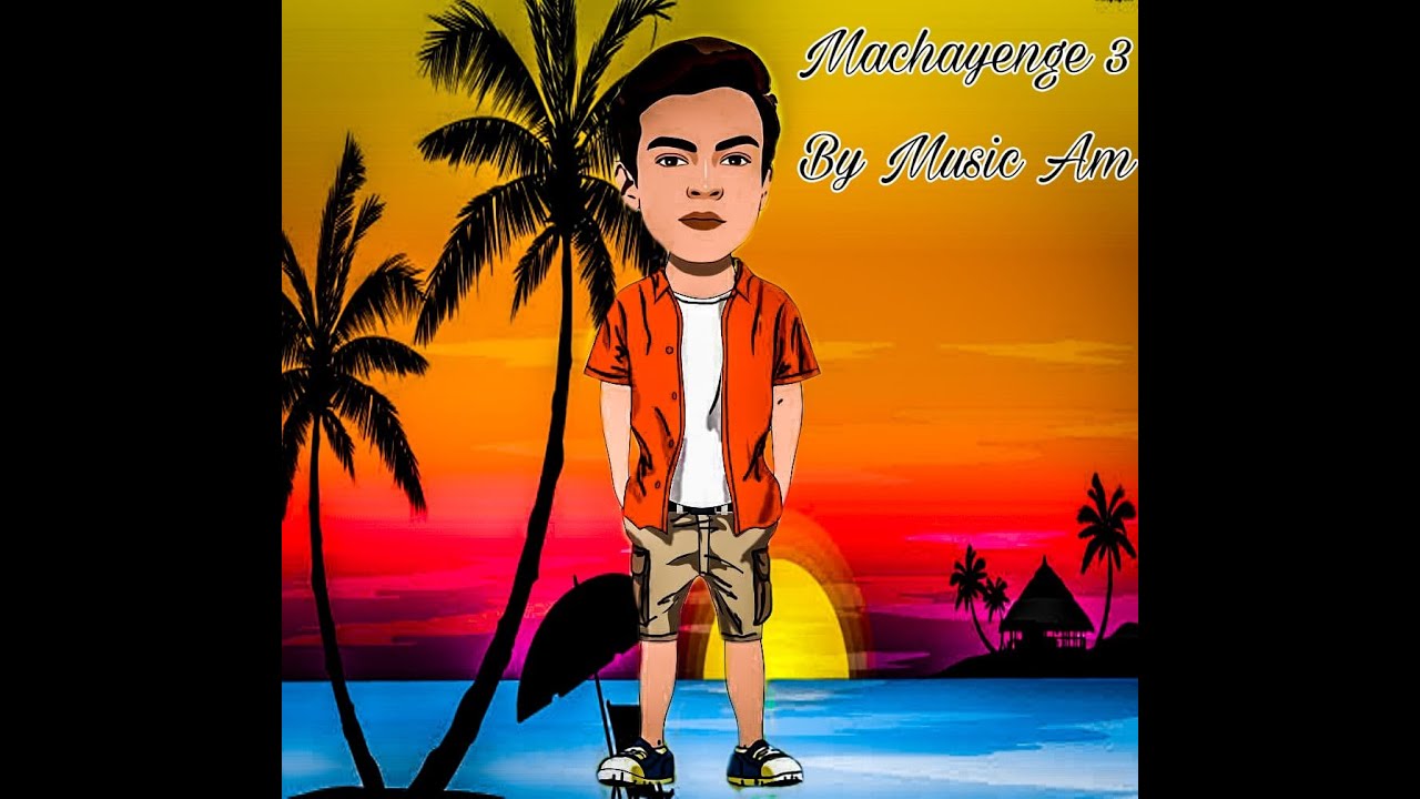 MACHAYENGE 3 | COVER BY MUSIC AM | EMIWAY BANTAI | OFFICIAL LYRICS ...