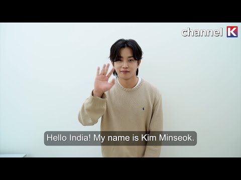 Kim Min-seok (김민석) welcomes Channel K! #PrimeVideoIndia