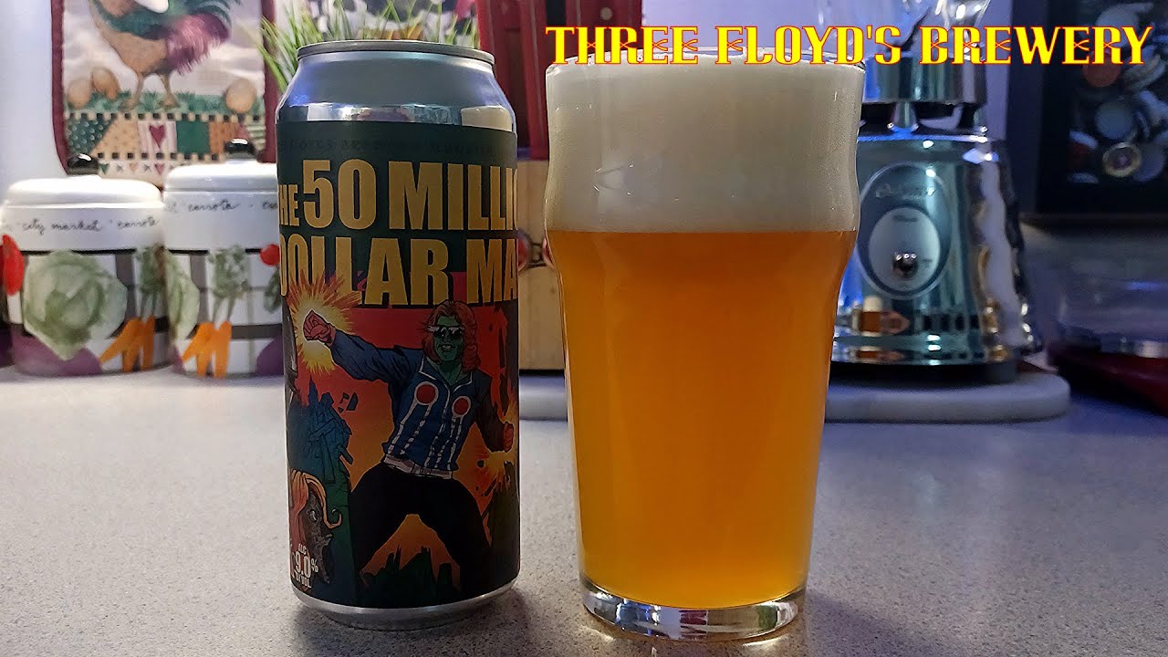 Three Floyds Brewery 50 Million Dollar Man DIPA YouTube Three Floyds Brewery 50 Million Dollar Man DIPA YouTube