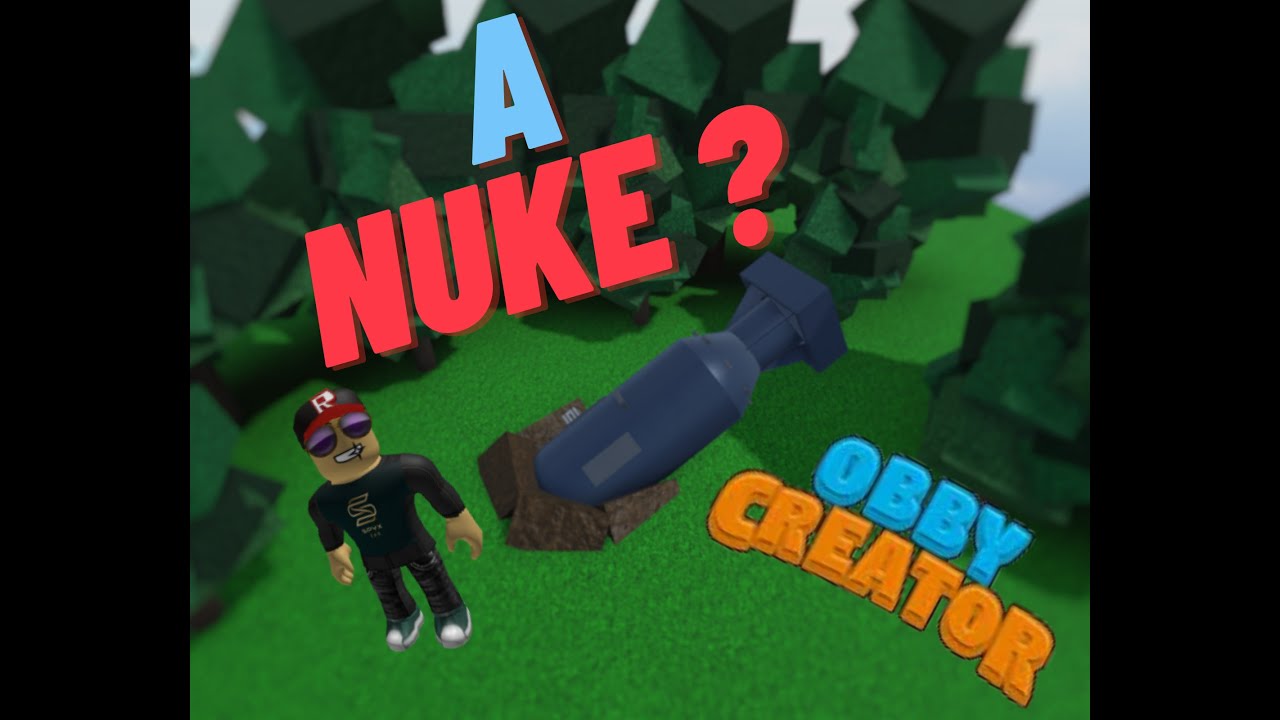 How to Make a Nuke (Roblox Obby Creator) - YouTube