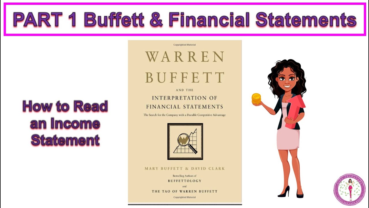 Part 1 WARREN BUFFETT AND THE INTERPRETATION OF FINANCIAL STATEMENTS part-1-warren-buffett-and-the-interpretation-of-financial-statements