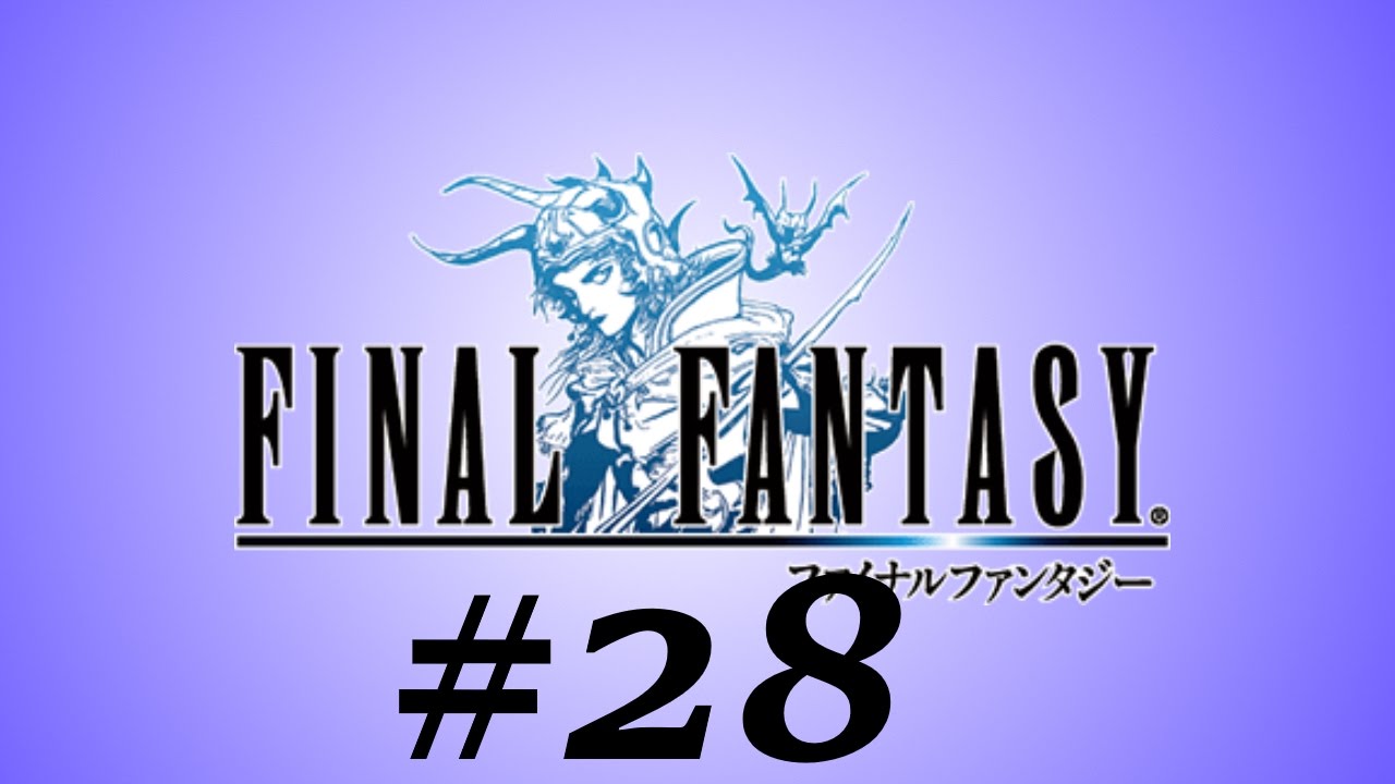 Final Fantasy #28 - YouTube