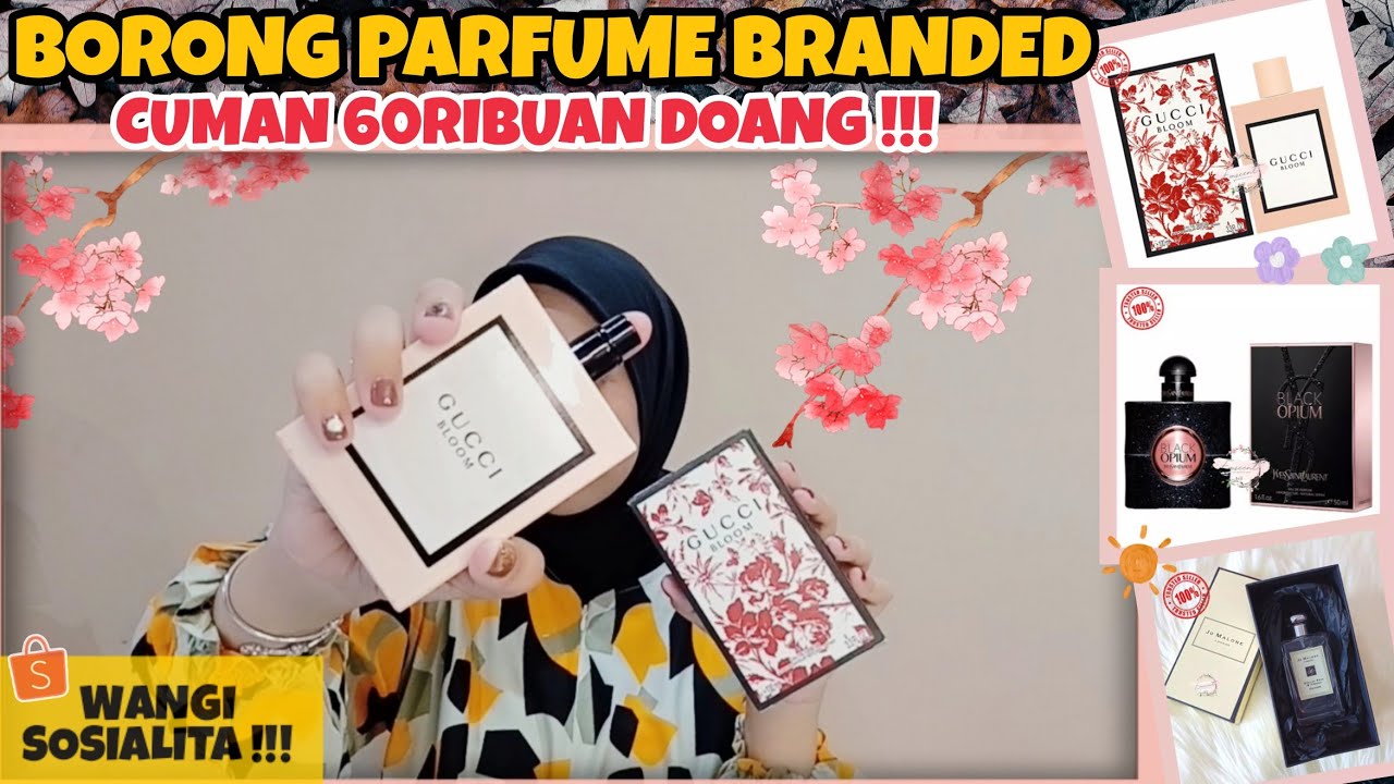 SHOPEE HAUL PARFUME BRANDED ORI IMPORT 60RIBUAN DOANG !!! WANGINYA ...