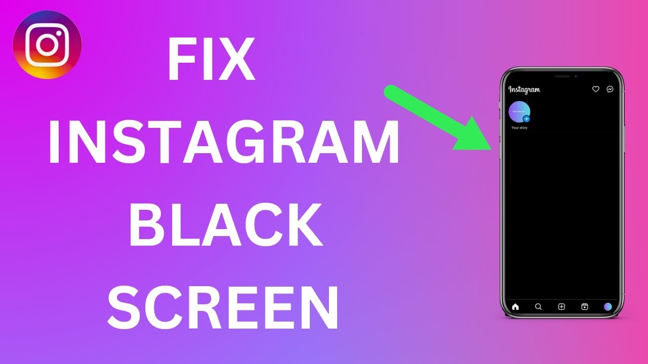 How To Fix Instagram Black Screen | Step By Step Tutorial (2024) - YouTube