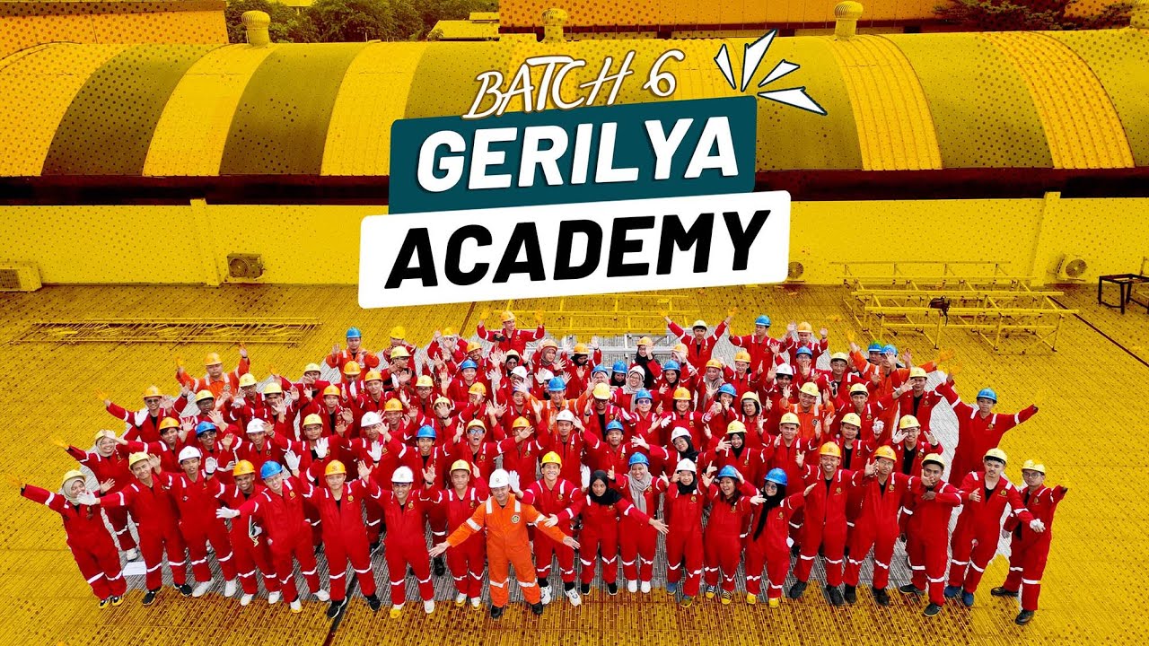 GERILYA ACADEMY BATCH 6 - YouTube