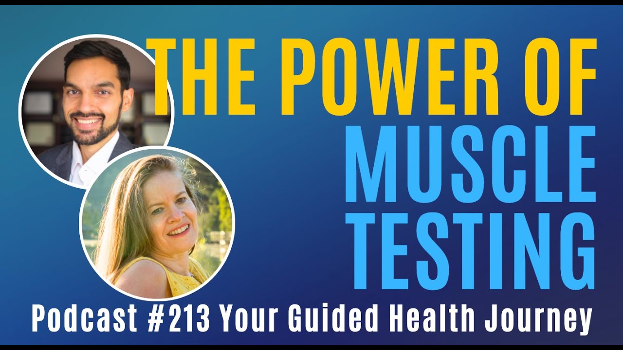 The Power Of Muscle Testing In Your Healing Journey - YouTube