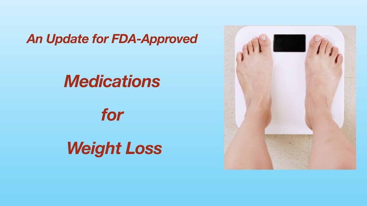 FDA-approved medications for weight loss - YouTube